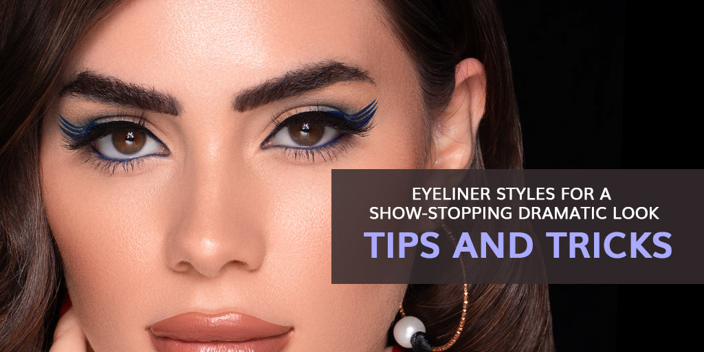 Top Eyeliner Styles for a Show-Stopping Dramatic Look: Tips and Tricks ...